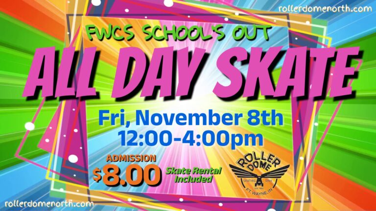 FWCS School’s Out Skate — Roller Dome North